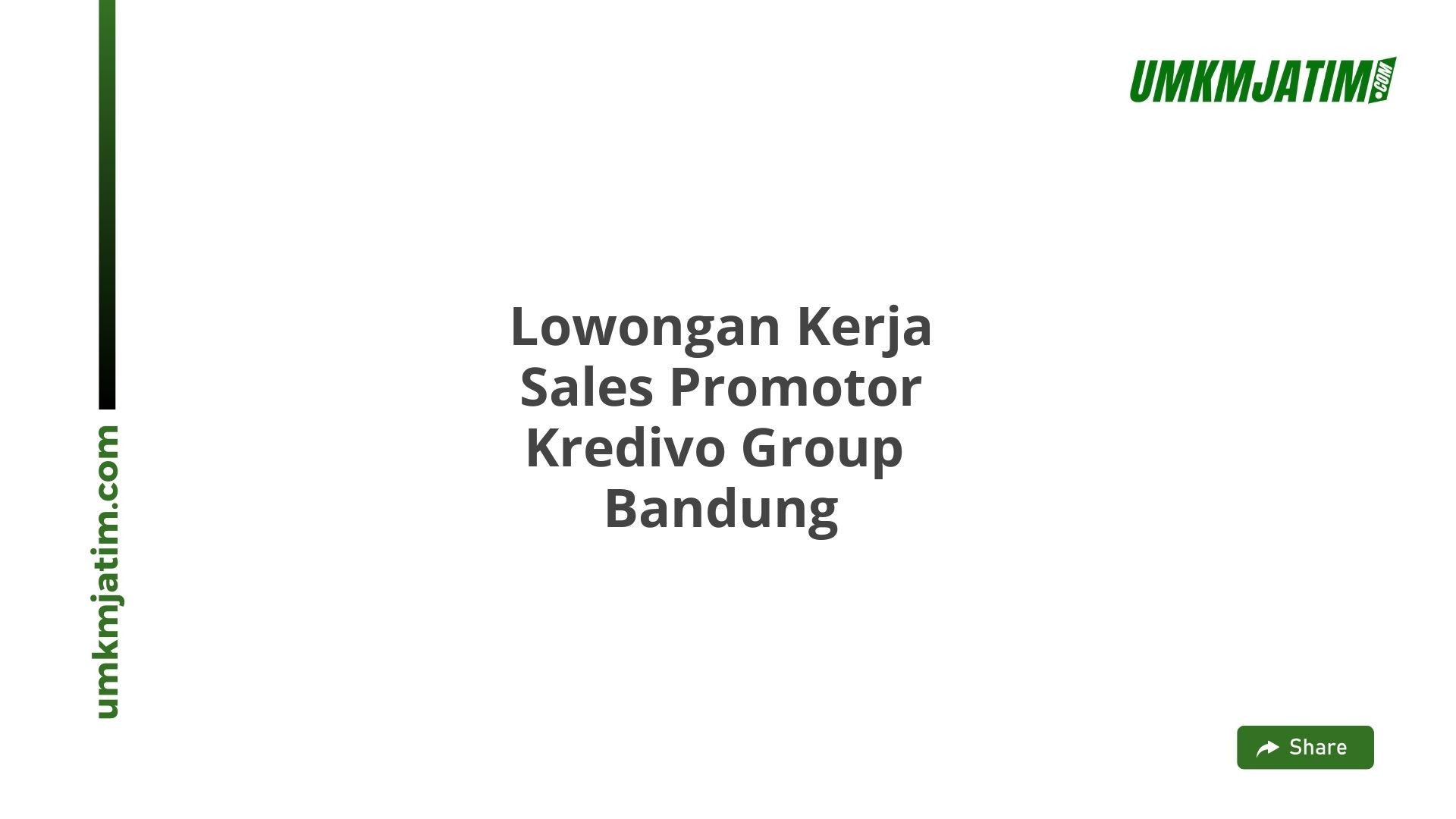 Lowongan Kerja Sales Promotor Kredivo Group Bandung Tahun 2025 ...